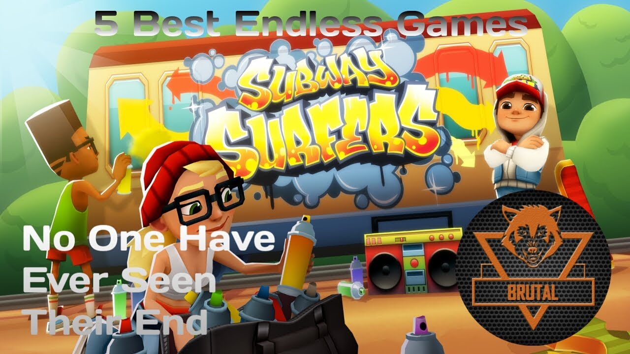 5 best endless games | BruTaL - YouTube