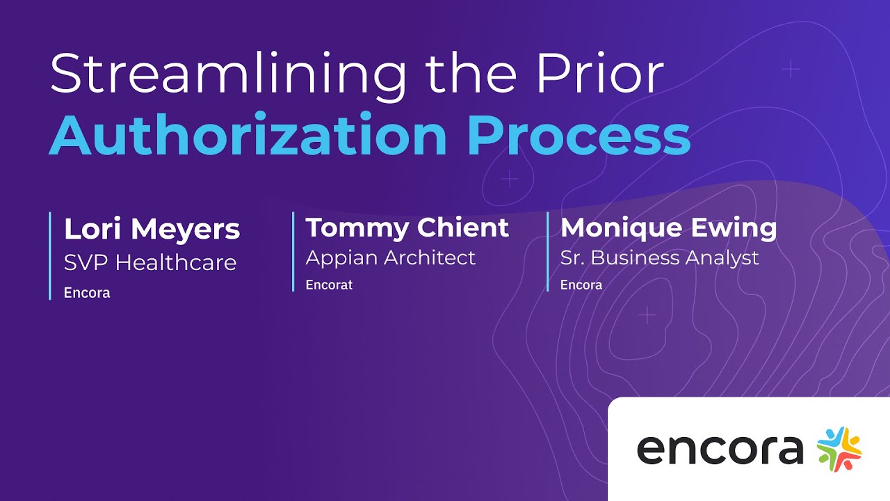 Streamlining the Prior Authorization Process | Encora - YouTube