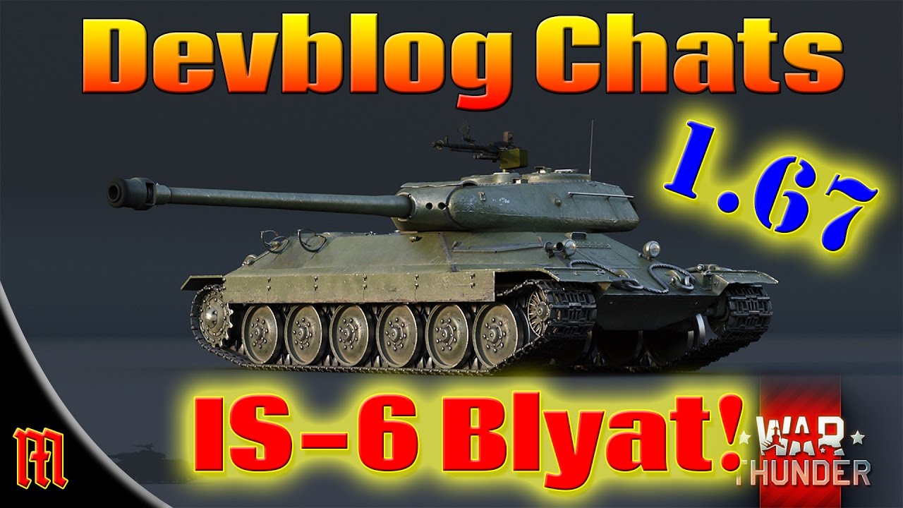 War Thunder Devblog Chats: IS-6 Premium Heavy Tank - YouTube