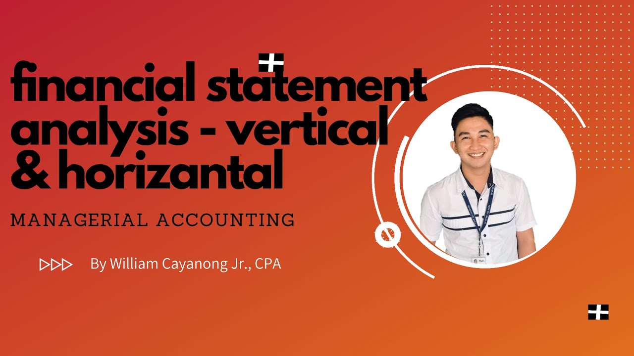 Managerial Accounting : Financial Statement Analysis Vertical ...