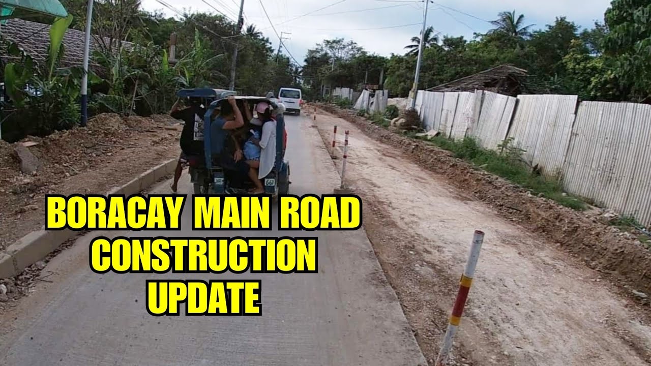Boracay Main Road Construction Update - YouTube