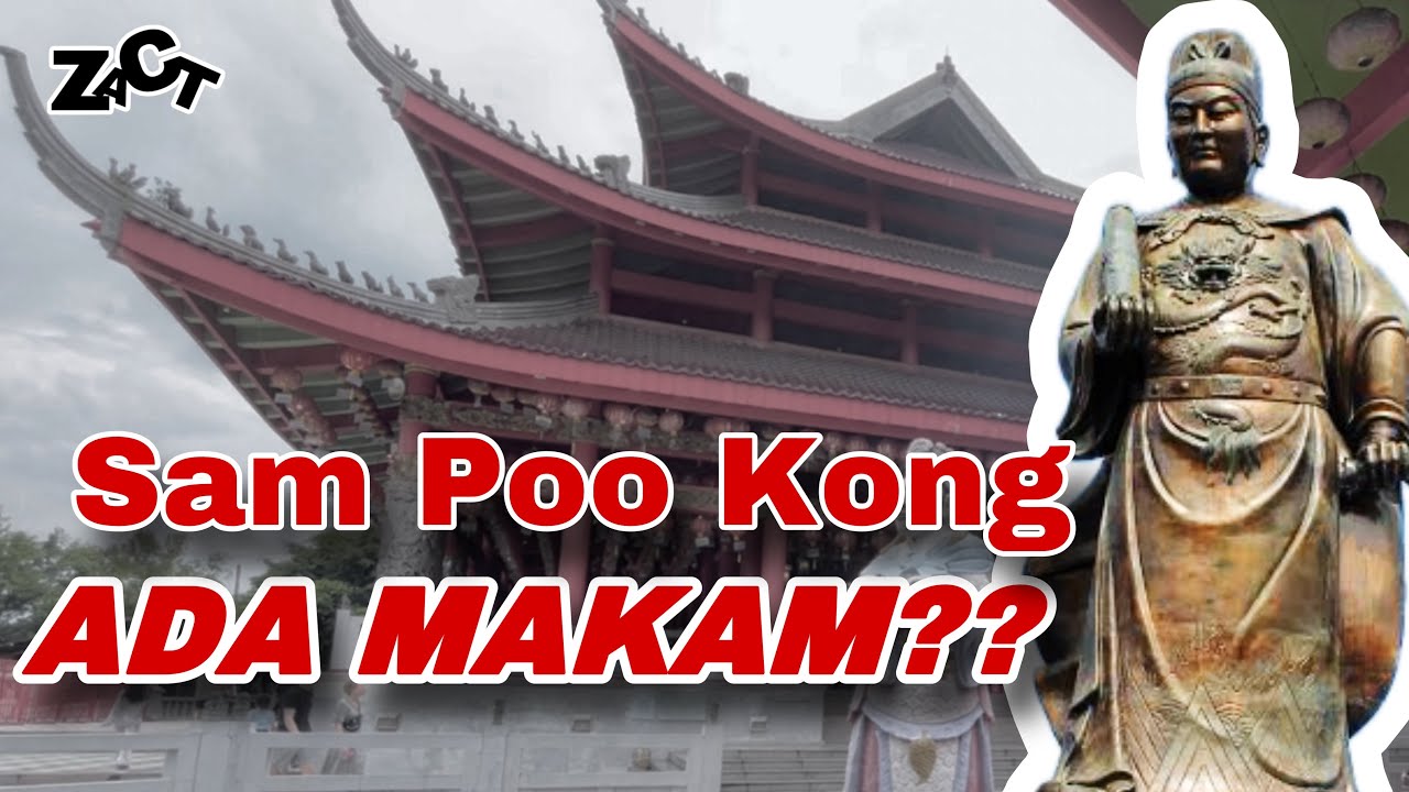 5 Fakta Menarik Tentang Sam Poo Kong - YouTube