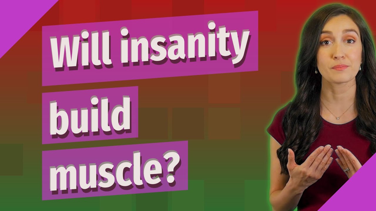 Will insanity build muscle? - YouTube