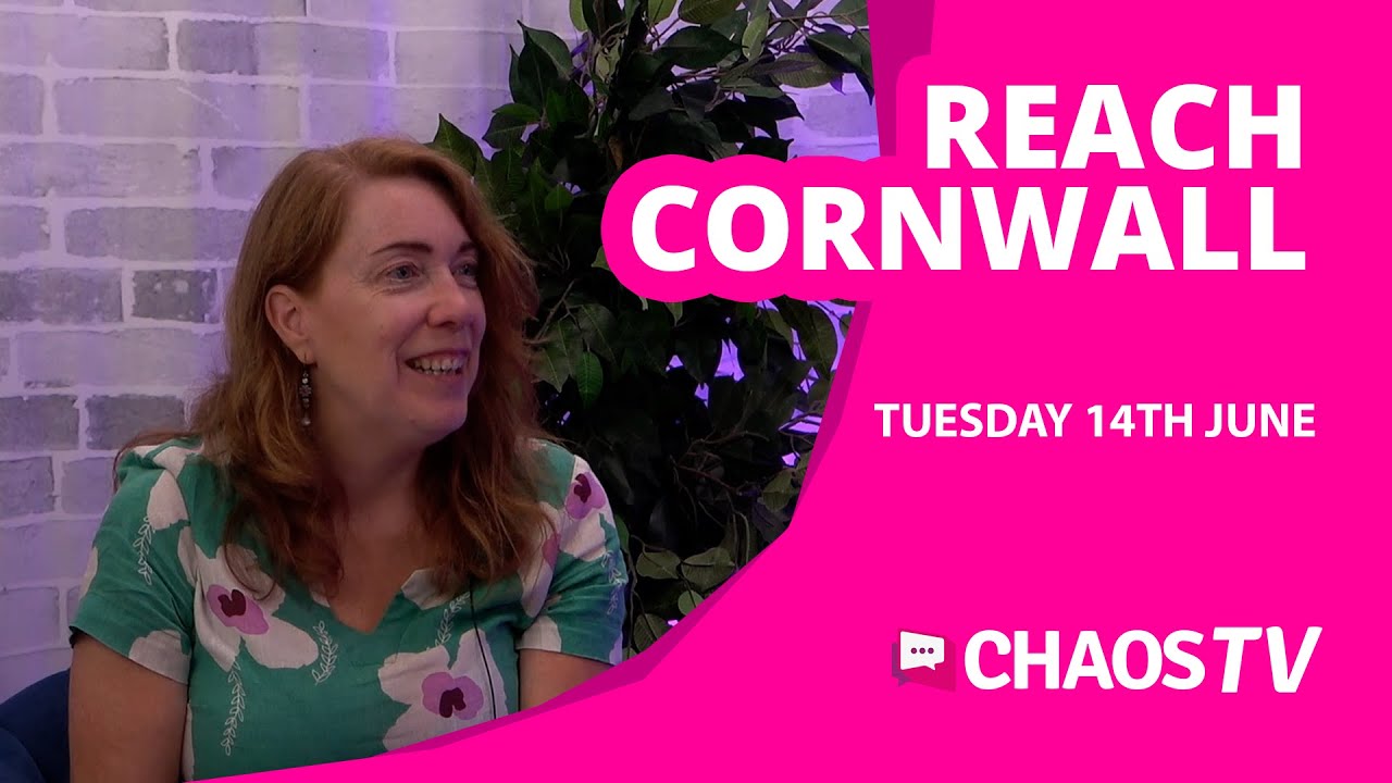 CHAOS TV - Cornwall REACH - YouTube