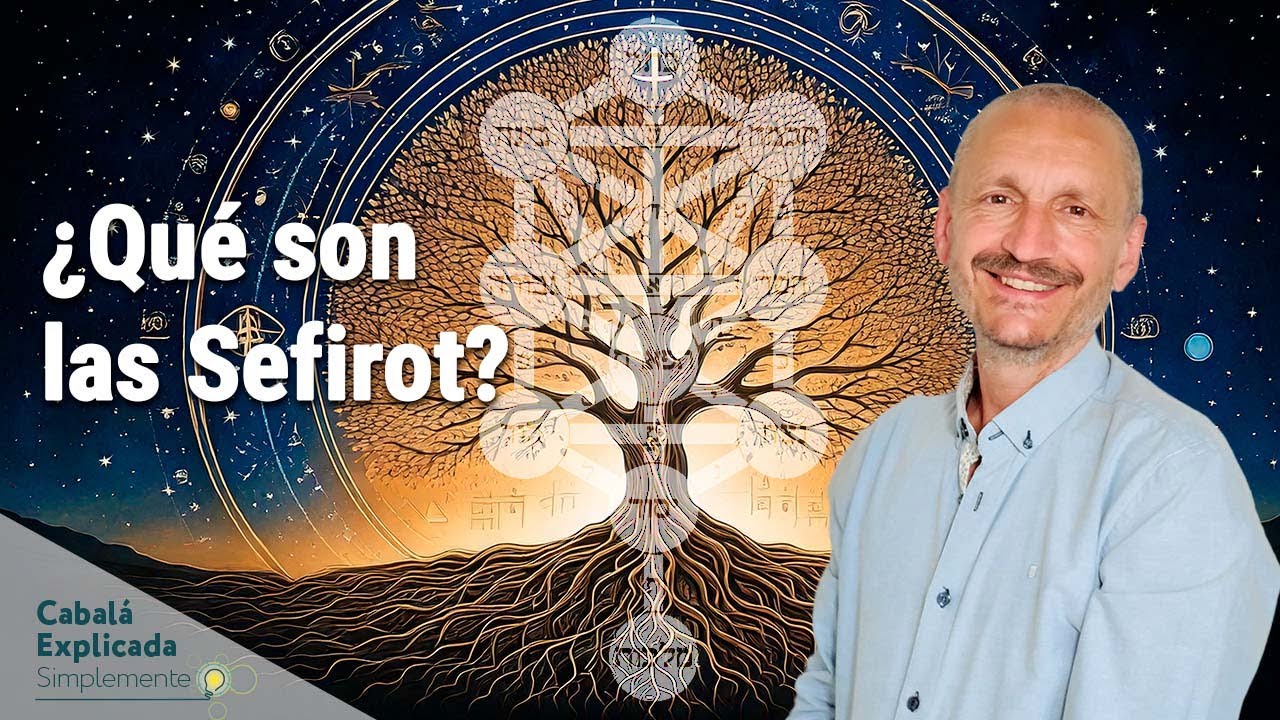 ¿Qué son las Sefirot? (El Árbol de la vida desbloqueado Pt 2) - Cabalá ...