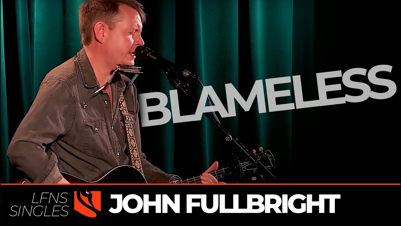 Blameless | John Fullbright - YouTube