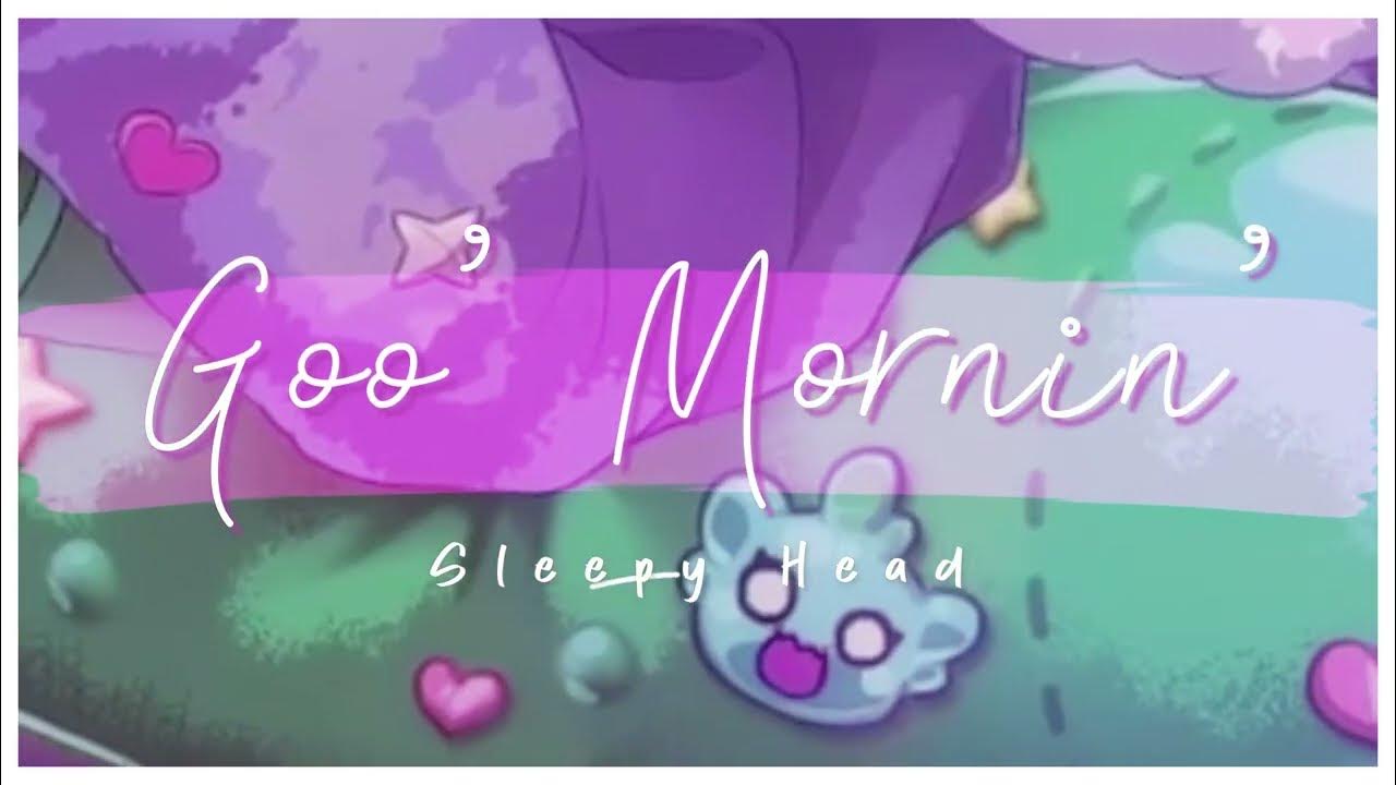 [NEW MODEL PV] Goo' Morning - Comfy Cozy Slimy Wimey - YouTube