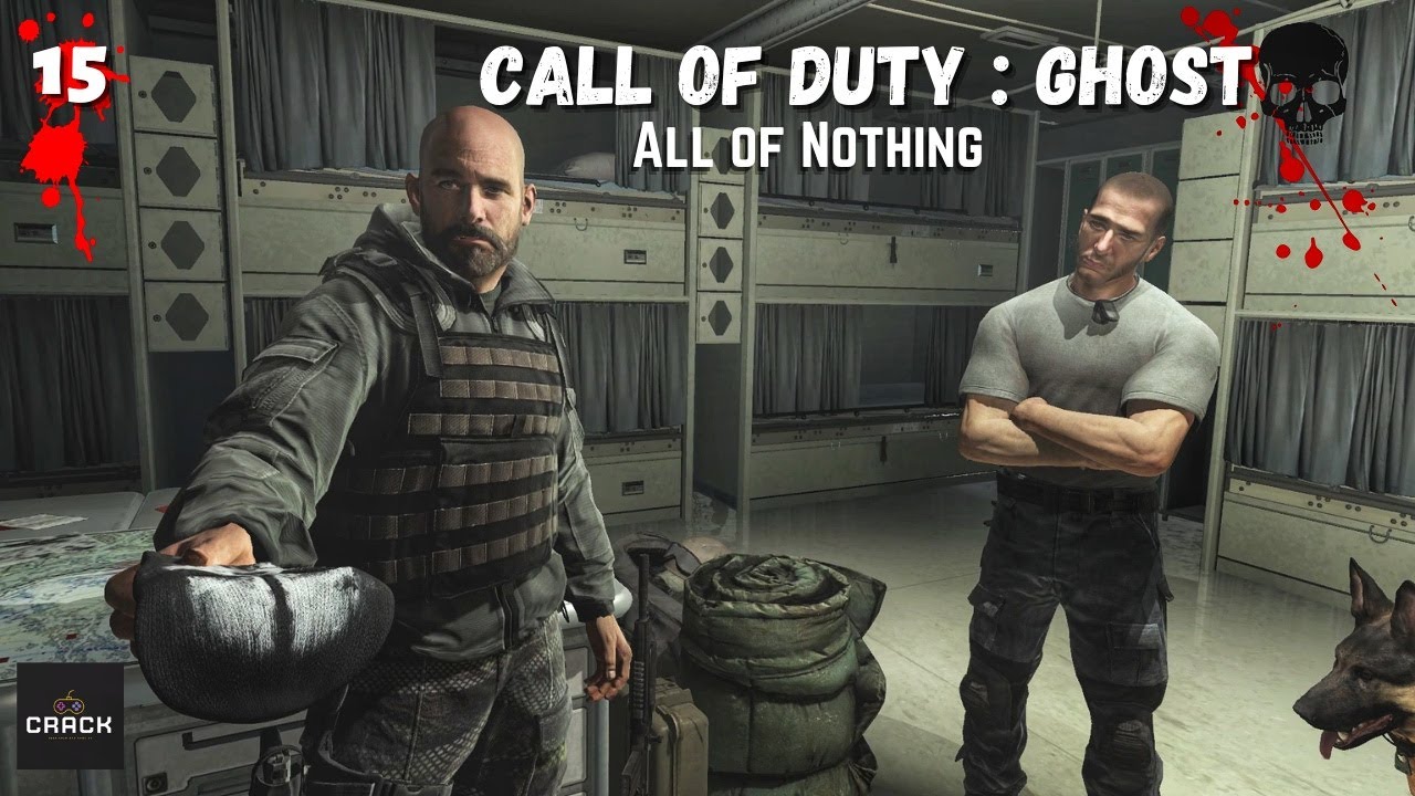 Call Of Duty: Ghost - Mission 15 (All of Nothing) - YouTube