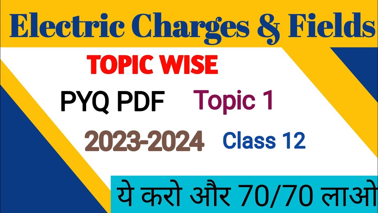 Class 12 physics topic 1 pdf | physics ke topic 1 class 12 | CBSE ...