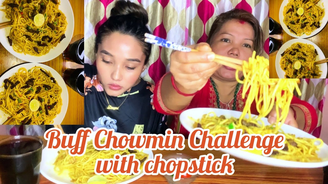 Buff Chowmin Challenge With chopstick - YouTube