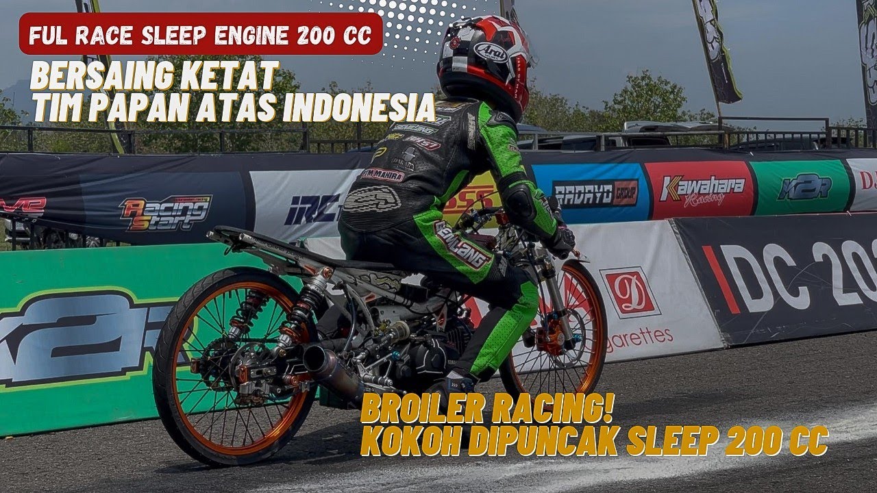 KING SLEEP ENGINE 200 CC - Broiler Racing Kembali Kokoh Dipuncak ...