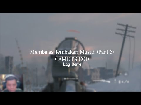 Game Ps Call Of Duty Membalas Penembak Jitu Pihak Musuh (Part 5 ...