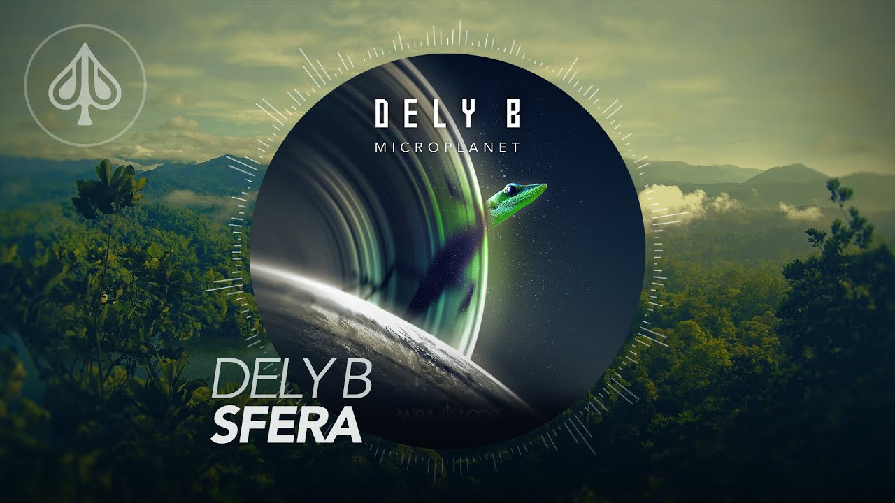 Dely B - Microplanet - 06 - Sfera (Official Motion Player) - YouTube