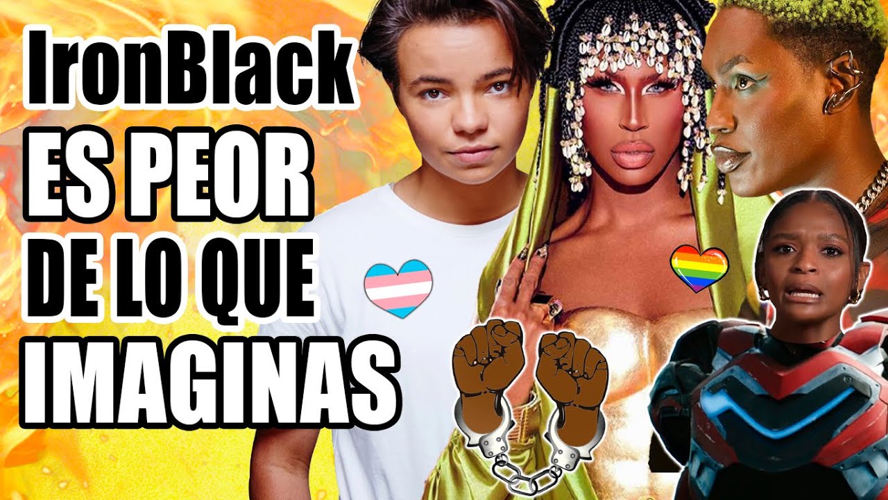 Ironheart Extra Woke: G4YS, TR4NS, Drag Queen, N3GROS y activistas! RDJ ...