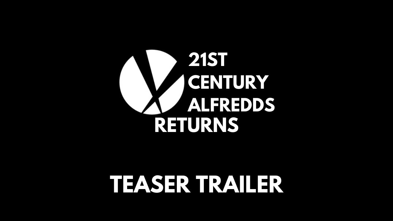 21st Century AlfredDS Returns (Teaser Trailer) - YouTube