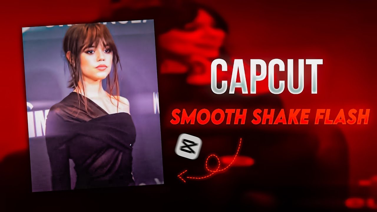 Smooth Shake Flash Most Effective Capcut Video Editing || Smooth Shake Tutorial in Capcut # ...