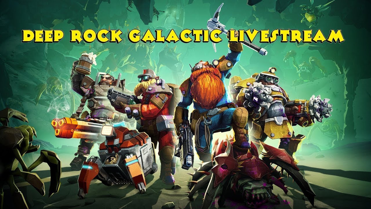 Deep Rock Galactic | Live Stream Gameplay - YouTube