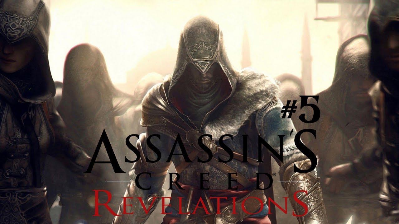 【Assassin's Creed: Revelations】#5 Last Key To Masyaf - YouTube