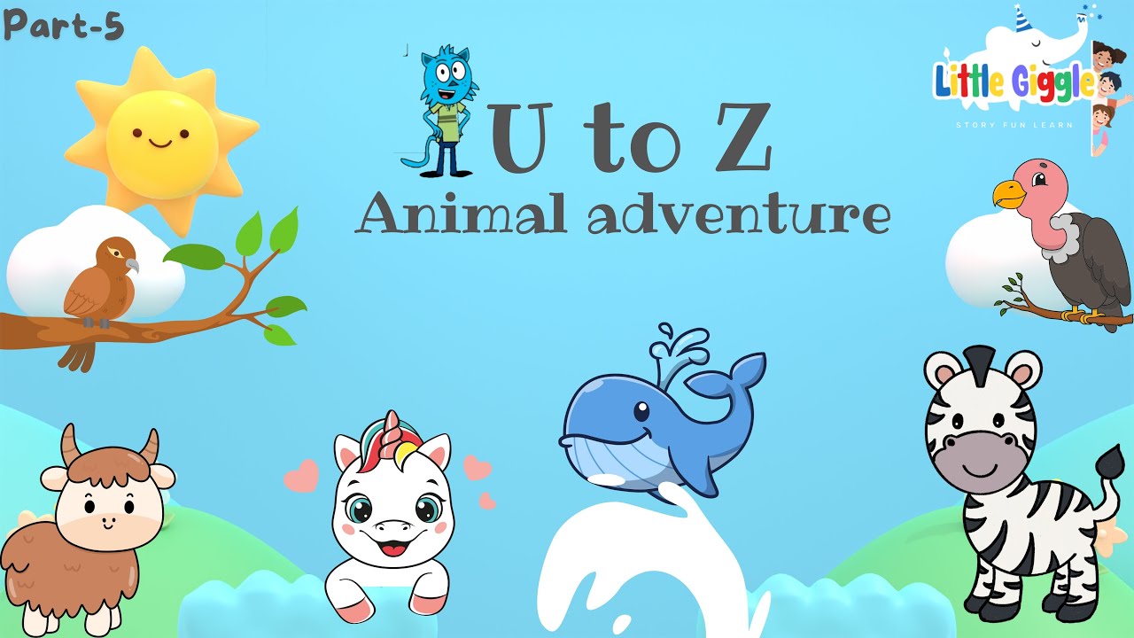 Learn the Alphabet Animals | Letters U to Z | Part 5 - YouTube