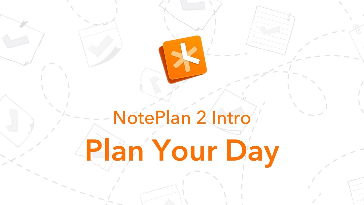 NotePlan 2 Intro: Plan Your Day - YouTube