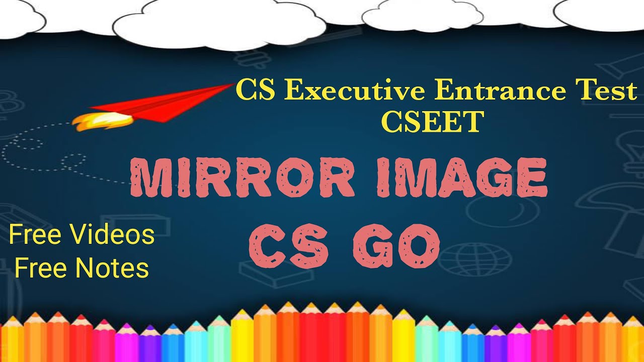 Cseet Mirror Image Cseet Logical Reasoning Cseet Cs Go Cseet Cs Go Youtube