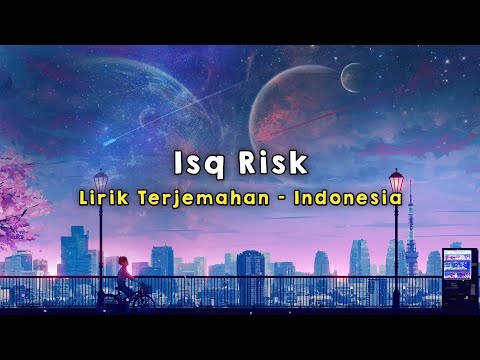 Isq Risk | Mere Brother Ki Dulhan | Lirik - Terjemahan Indonesia