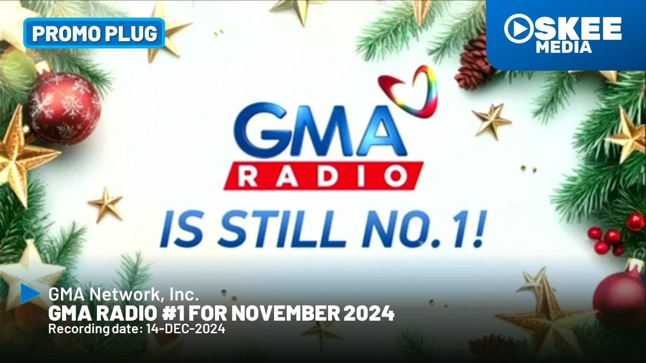GMA Radio - Number 1 For November 2024 Plug [14-DEC-2024] - YouTube