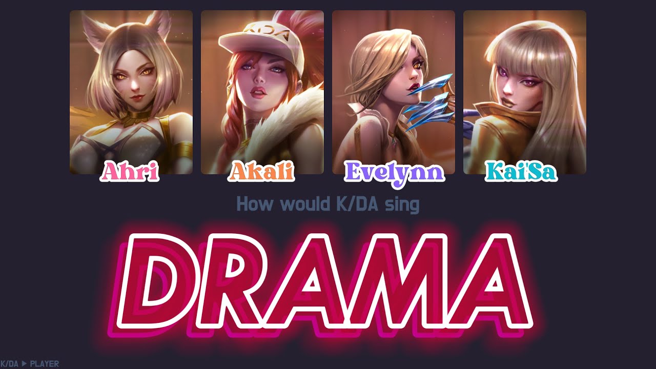 [AI COVER + LINE DISTRIBUTION] How Would K/DA Sing - DRAMA by AESPA | K ...