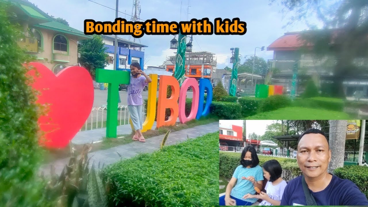 EP8 Tubod,Lanao del Norte Rizal Park & Tubod Peoples Plaza bonding time ...