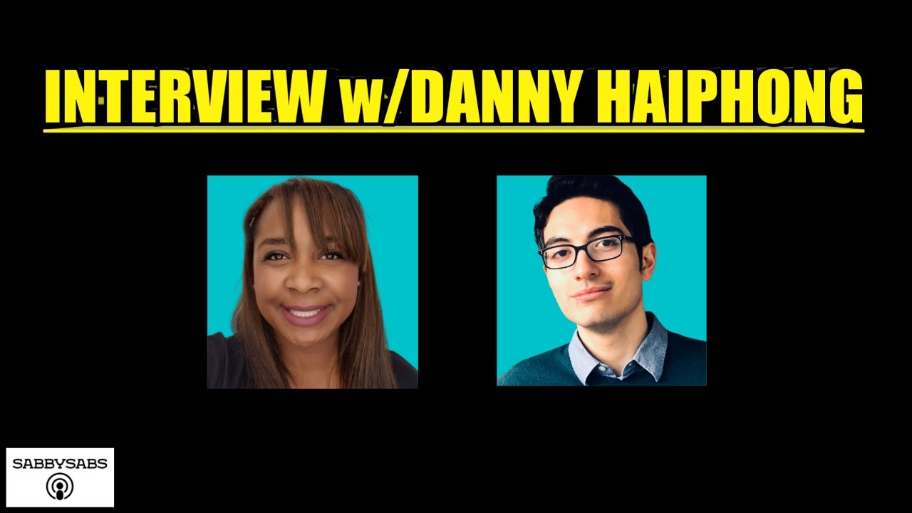 INTERVIEW w/DANNY HAIPHONG - YouTube