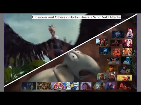 Crossover And Others In Horton Hears A Who Vlad Attacks Youtube