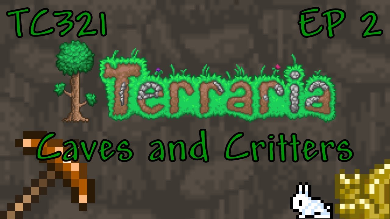 Terraria ep 2:Caves and Critters - YouTube