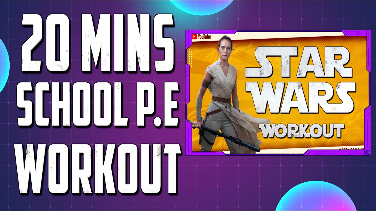 The STAR WARS 'REY SKYWALKER' STAFF WORKOUT - 20 MINS SCHOOL P.E ...