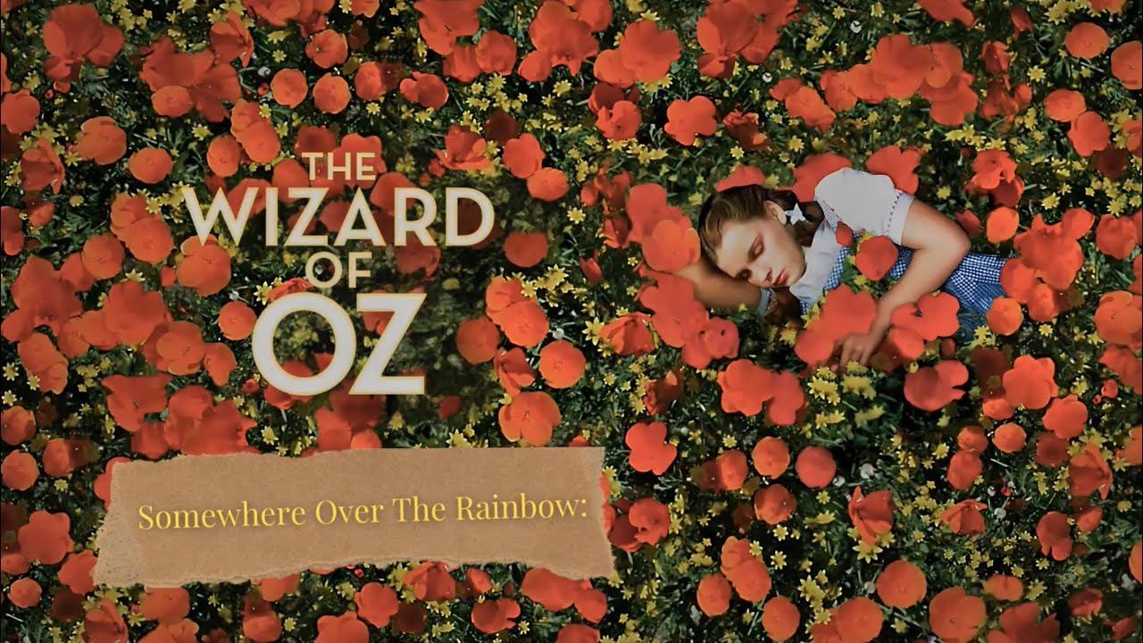 The Wizard Of Oz - Somewhere Over The Rainbow (Original Motion Picture ...
