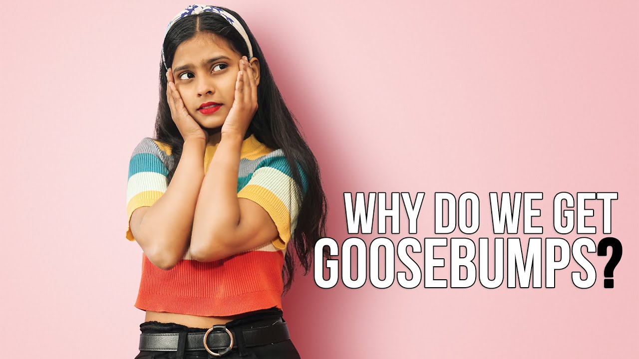 High December 2024 | Why Do We Get Goosebumps? Brainfeed TV - YouTube