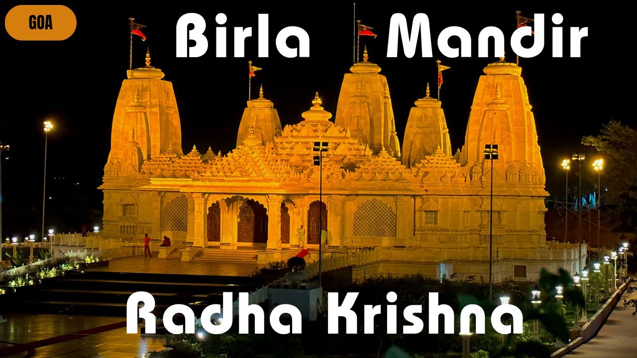 Birla Radha Krishna Mandir - Goa - YouTube