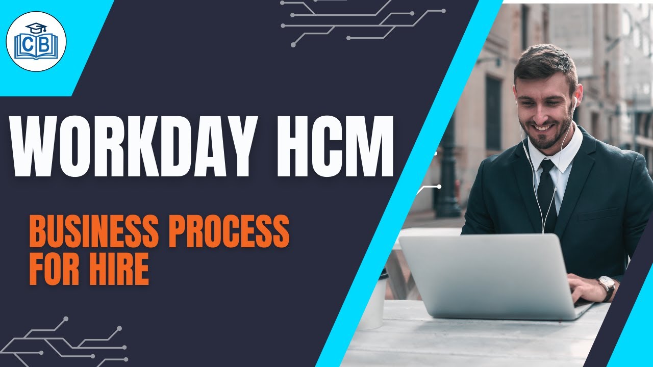 Simplifying Workday Business Process for Hire | Workday Tutorial for ...