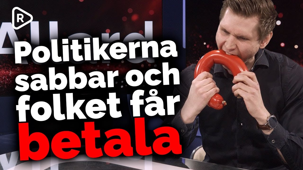 Markus Allard: Politikerna sabbar och folket får betala - YouTube