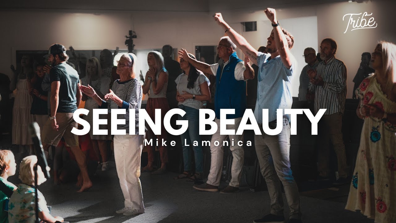 Sunday Service | SEEING BEAUTY | Mike Lamonica - YouTube