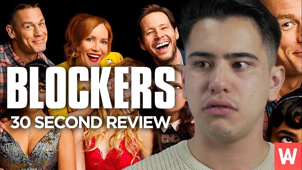 BLOCKERS - 30 Second Movie Review - YouTube