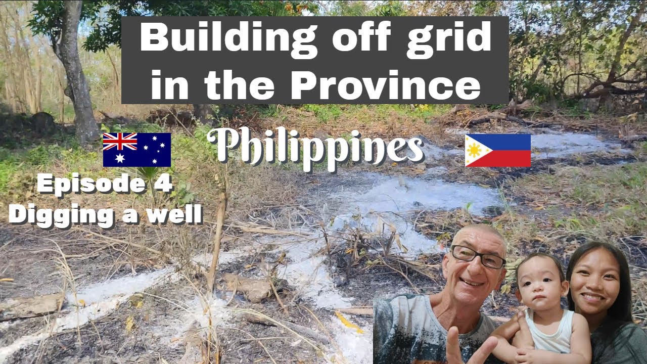 Philippines building off grid in the province series (Episode 4 digging ...