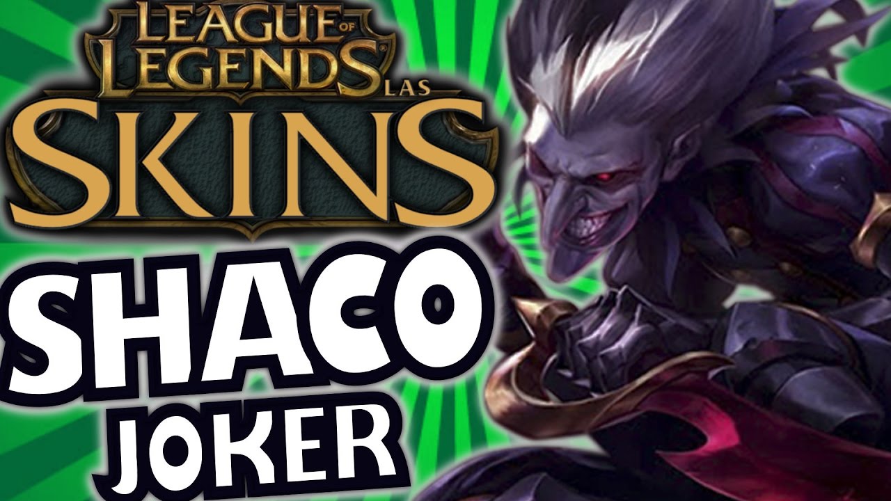 SHACO JOKER ( Joker Shaco ) / SKIN 750 RP / Presentación y Cambios ...