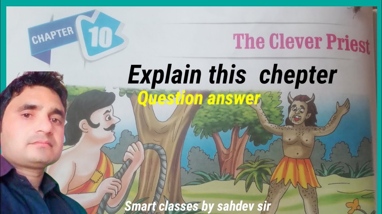 Class 5th Sub English Chapter 10 The Clever Priest explain English into ...