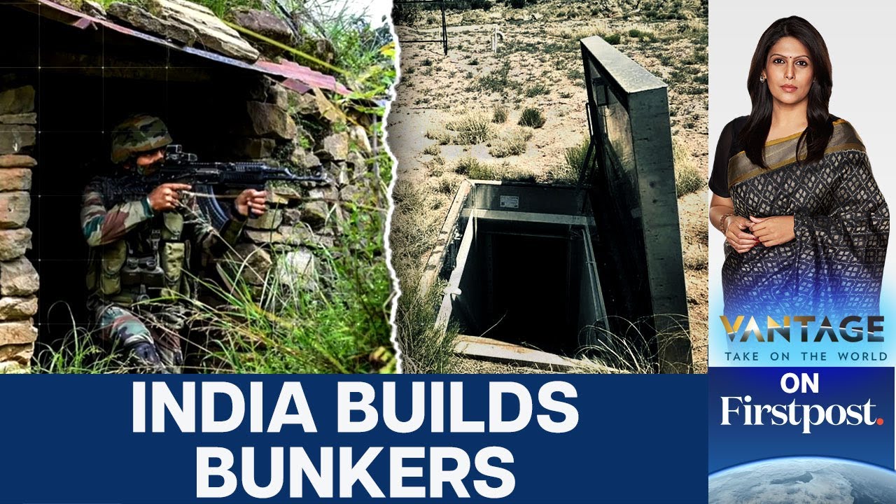 India Builds More Bunkers in Border Regions to Boost Preparedness | Vantage with Palki Sharma ...