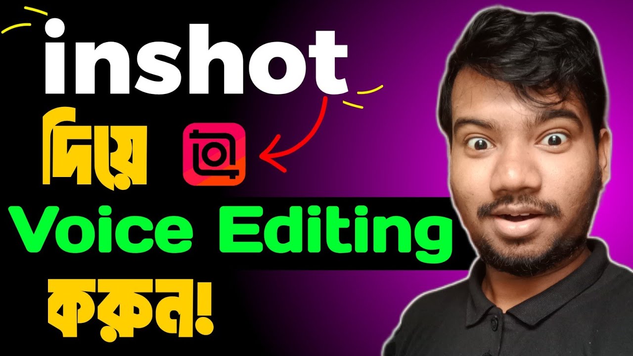 InShot দিয়ে Voice Editing করুন🔥How to professional Voice Edit in ...