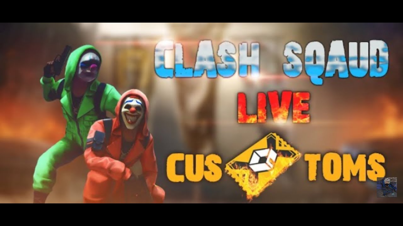 CLASH SQUAD CUSTOM FOR SUBSCRIBERS - YouTube