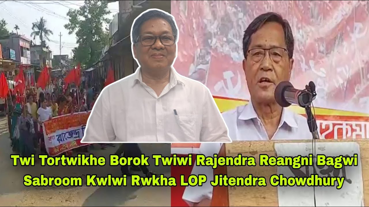 Twi Tortwikhe Borok Twiwi Rajendra Reangni Bagwi Kamalpur Kwlwi Rwkha ...