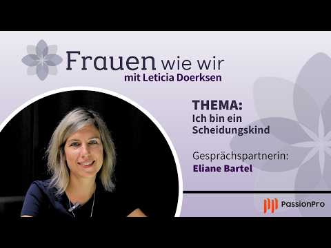 Ich bin ein Scheidungskind(Eliane Bartel)