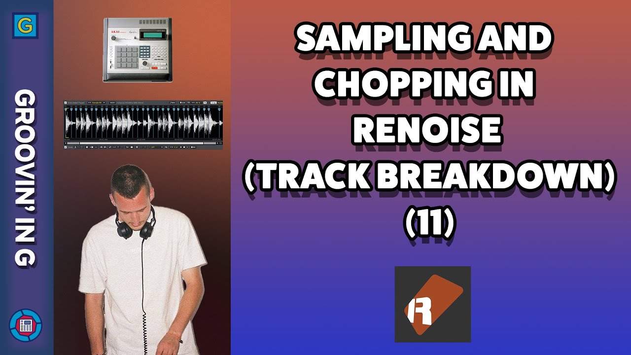 Sampling and Chopping in Renoise (Track Breakdown) (11) - YouTube