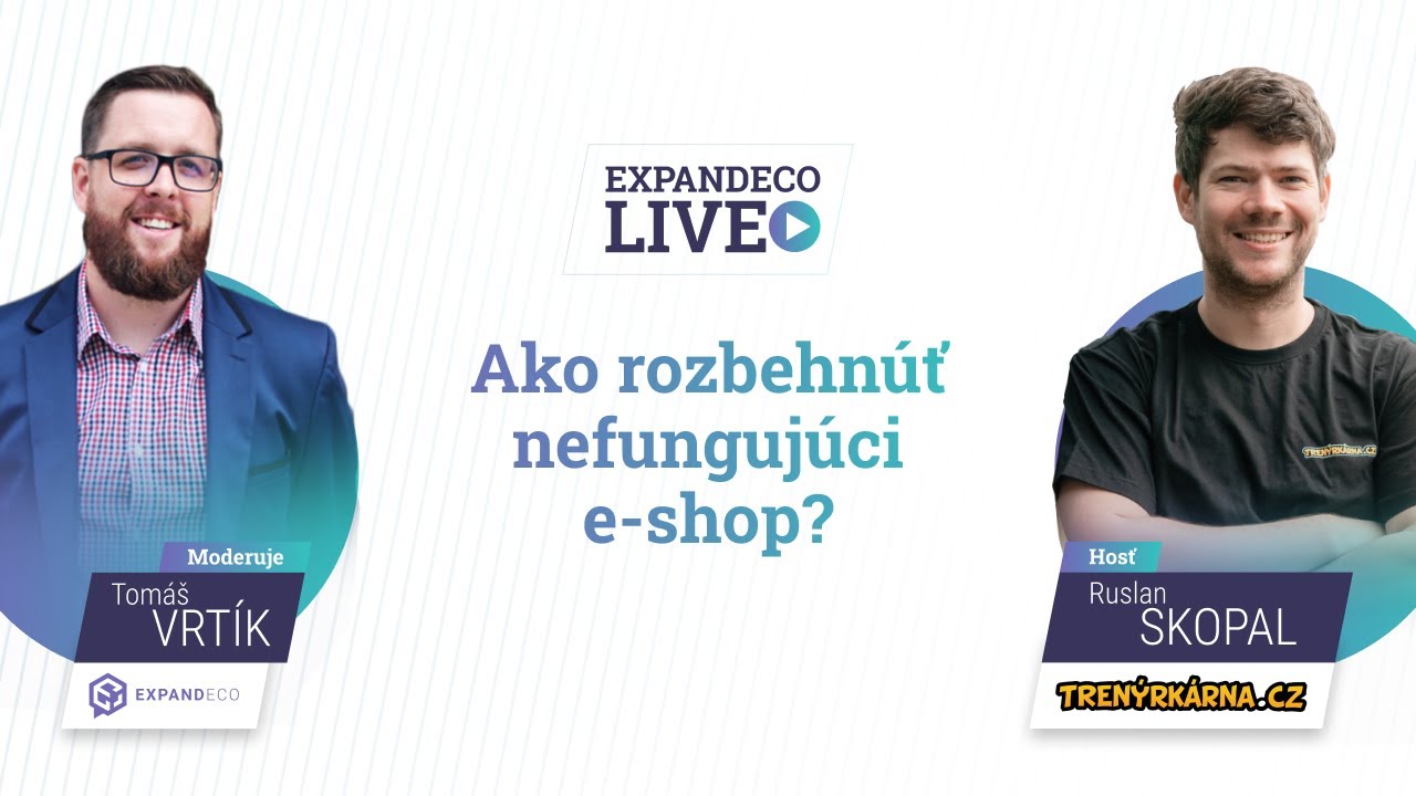 Ako rozbehnúť nefungujúci e-shop? (Ruslan Skopal, Trenyrkarna.cz) - YouTube